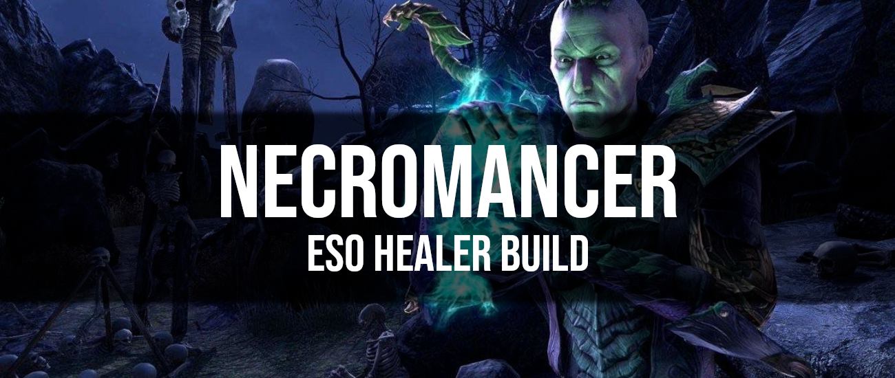 necro-healer-build - Dottz Gaming